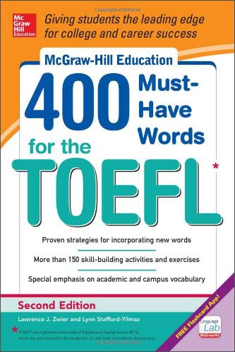 Mcgraw-Hill Education 400 Must-Have Words For The Toefl， 2Nd Edition新托福官方指定核心词汇超详解