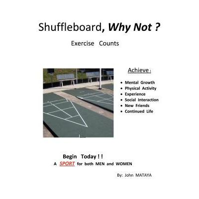 Shuffleboard, Why Not?