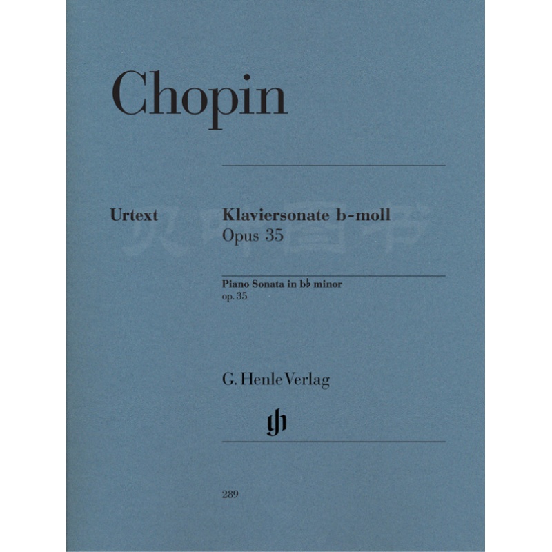 亨乐原版 肖邦降B小调钢琴奏鸣曲op.35 Chopin Klaviersonate HN289