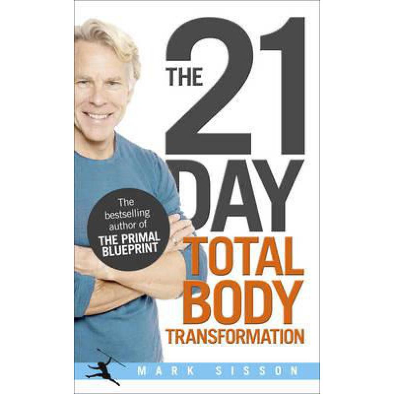 21-Day Total Body Transformation: A Complete...