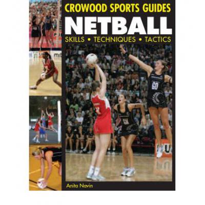 Netball: Skills. Techniques. Tactics