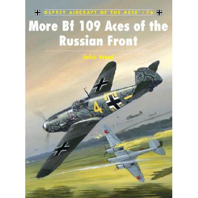 More Bf 109 Aces of the Russian Front