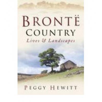 Bronte Country: Lives & Landscapes