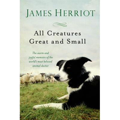 All Creatures Great and Small: The Warm and ...