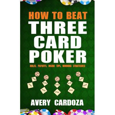 How to Beat Three Card Poker