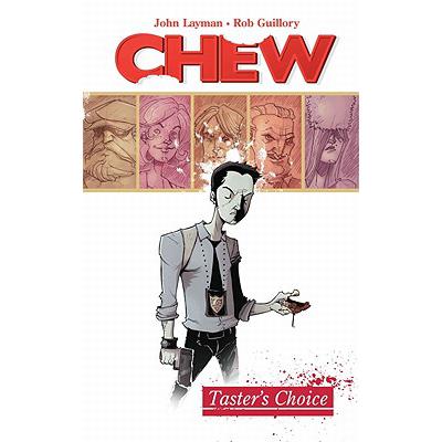 Chew Volume 1: Tasters Choice: - Chew Volume...