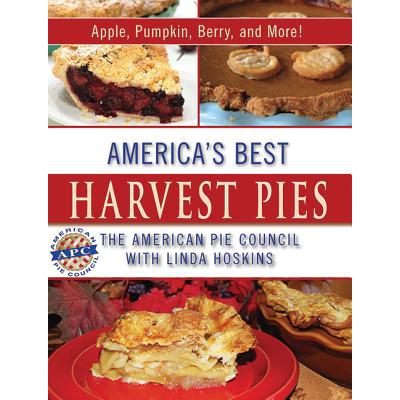 America's Best Harvest Pies: Apple, Pumpkin,...