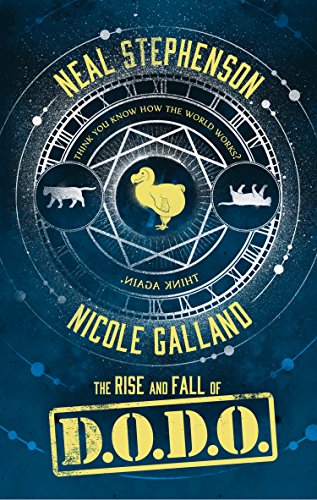 The Rise and Fall of D.O.D.O. A Novel