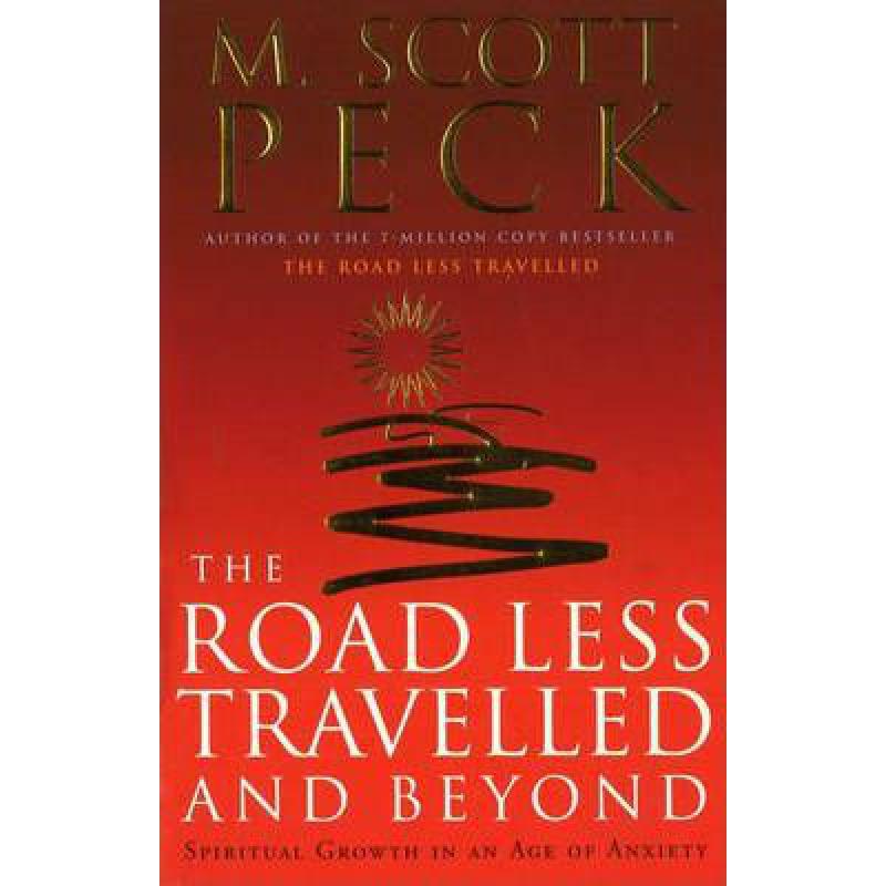 Road Less Travelled And Beyond: Spiritual Gr...