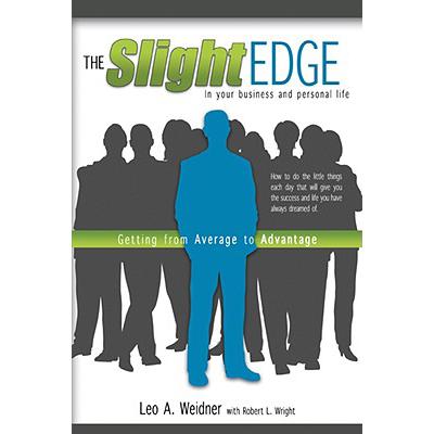 The Slight Edge: Getting from Average to Adv...