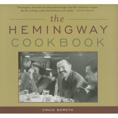 The Hemingway Cookbook