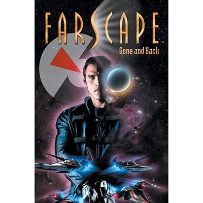 Farscape, Volume 3: Gone and Back