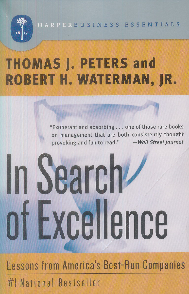 In Search of Excellence: Lessons from America's Best-run Companies[追求卓越]