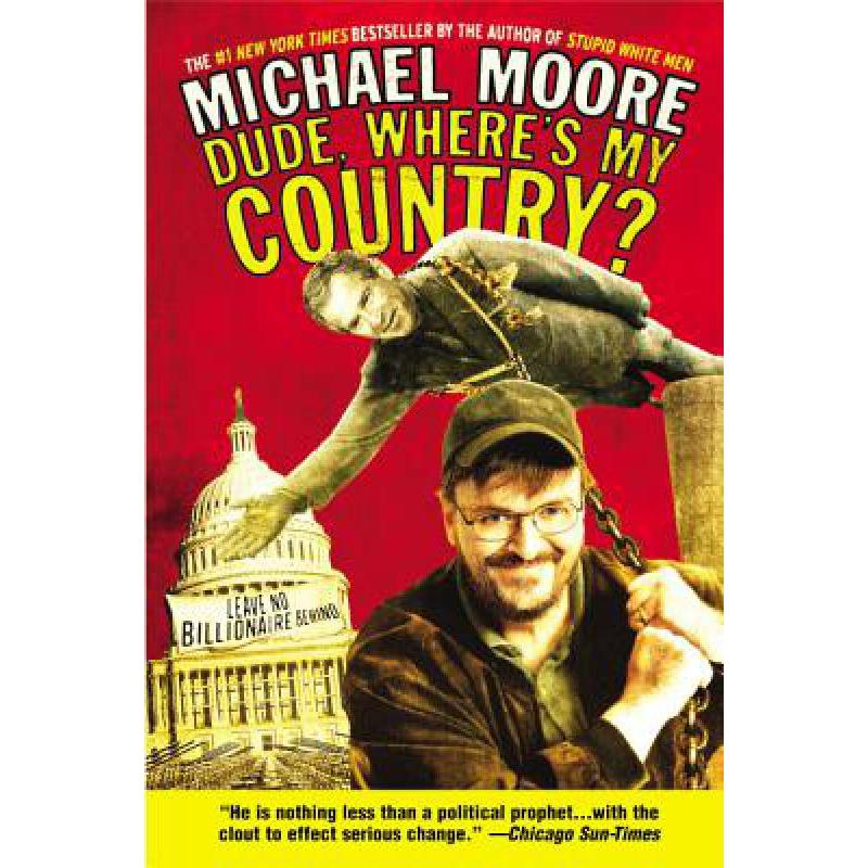 Dude, Where's My Country?