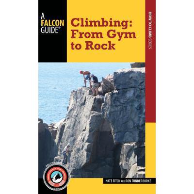 Climbing : From Gym to Rock