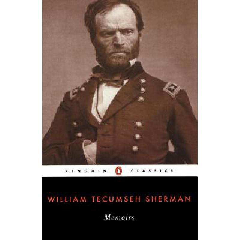 Memoirs of General William T. Sherman