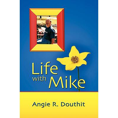 Life with Mike