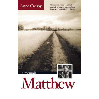 Matthew: A Memoir