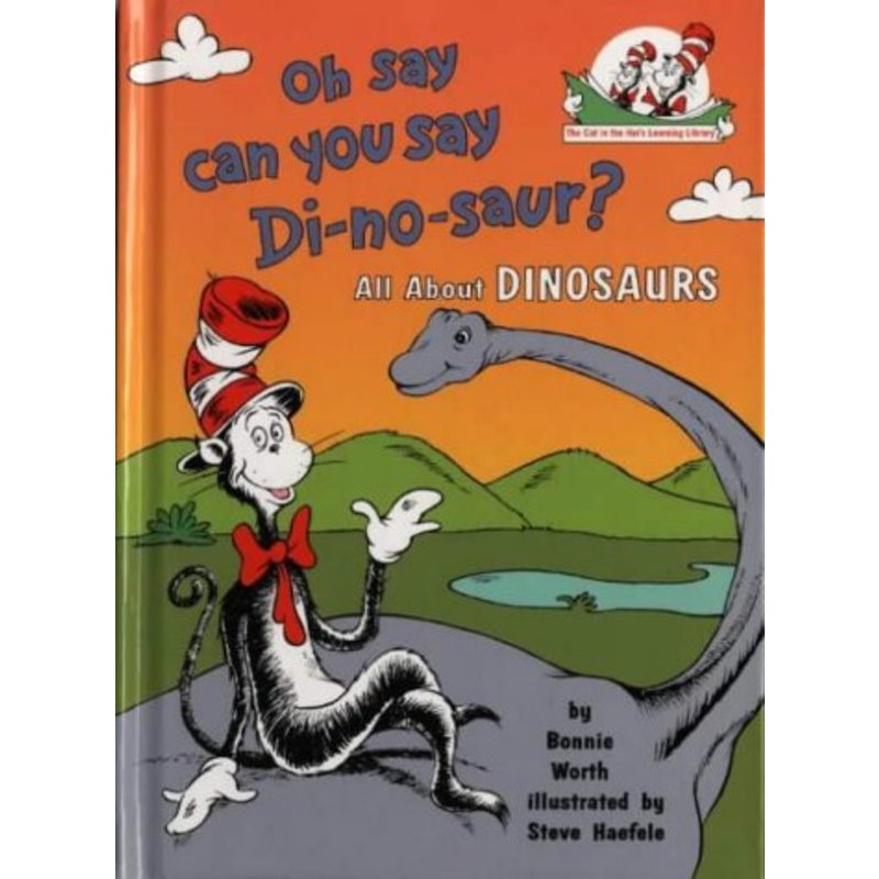 Oh Say Can You Say Dinosaur...