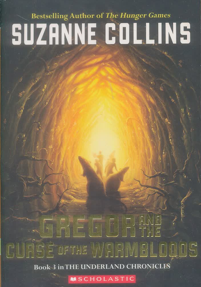 Gregor and the Curse of the Warmbloods 格里格尔和热血的诅咒