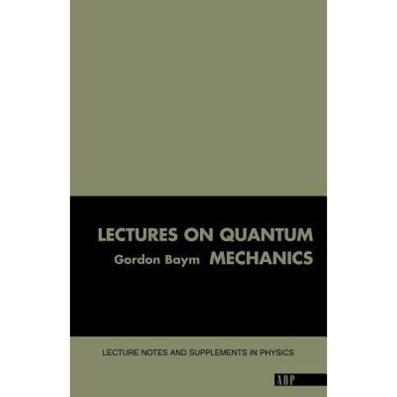 Lectures on Quantum Mechanics