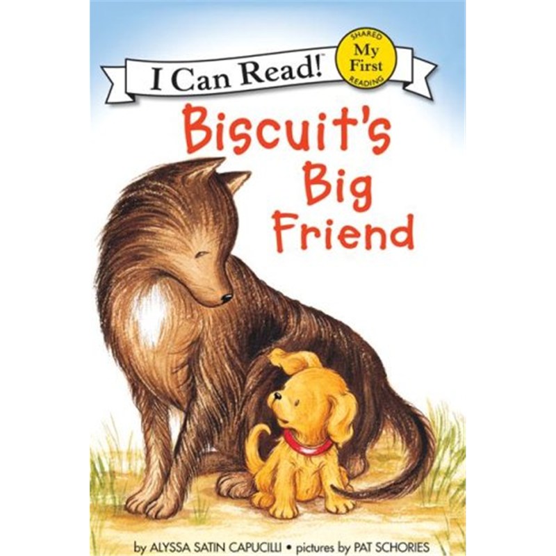 饼干狗 英文原版 绘本Biscuit's Big Friend (My First I Can R