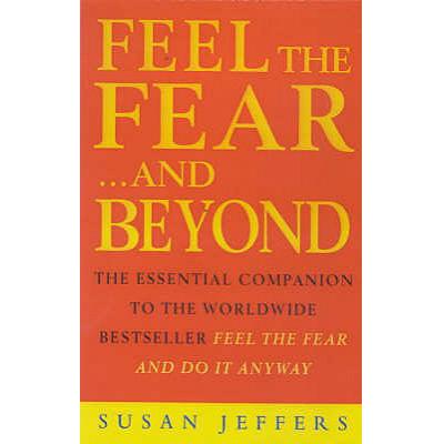 Feel The Fear & Beyond: Dynamic Techniques f...