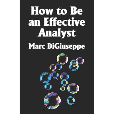 How to Be an Effective Analyst