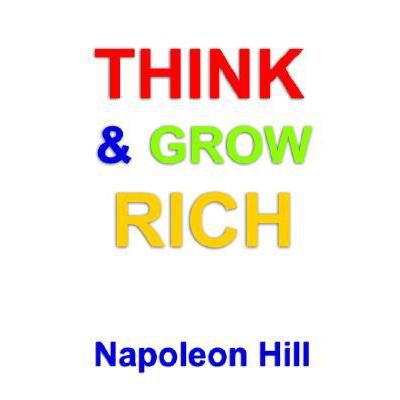 Think and Grow Rich