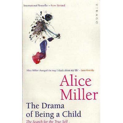 Drama Of Being A Child: The Search for the T...