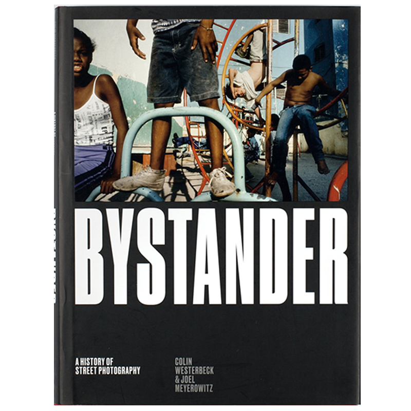 Bystander旁观者：街头摄影史 英文原版艺术摄影集大师Atget Stieglit书籍画册善本图书