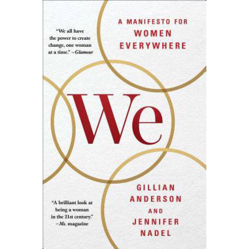 We: A Manifesto for Women Everywhere