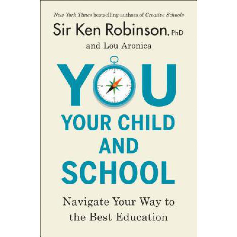 You, Your Child, and School: Navigate Your W...