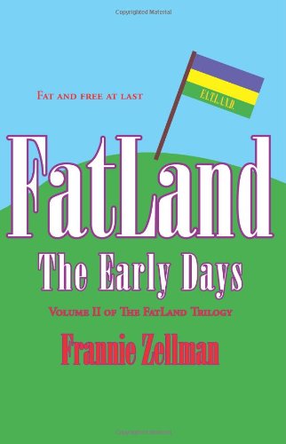 Fatland: The Early Days