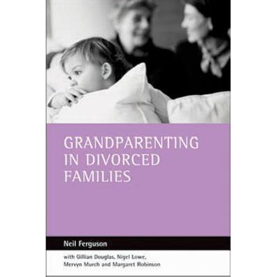Grandparenting in Divorced Families