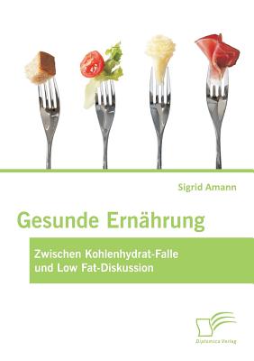Gesunde Ernahrung: Zwisc