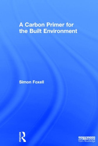 A Carbon Primer for the Buil