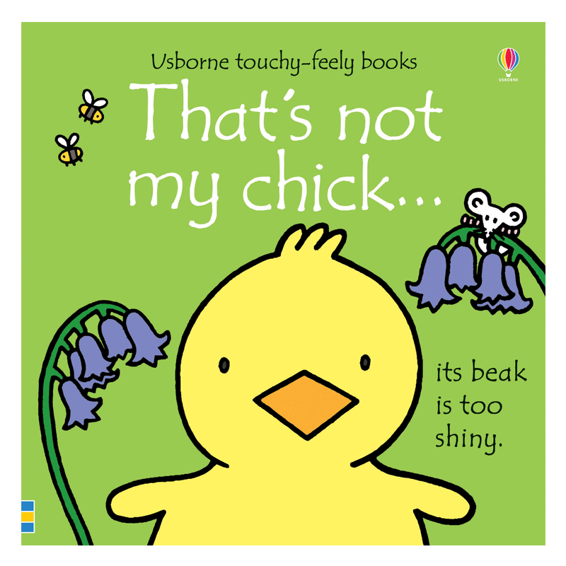 That’s not my:Chick触摸书 那不是我的：小鸡 英文原版儿童绘本善本图书