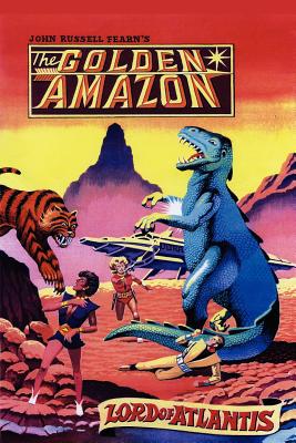Lord of Atlantis: The Golden Amazon