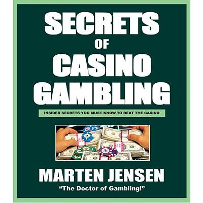 Casino Gambling Secrets