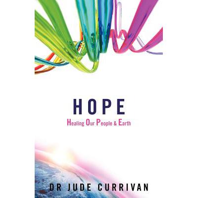 Hope - Healing Our People & Earth