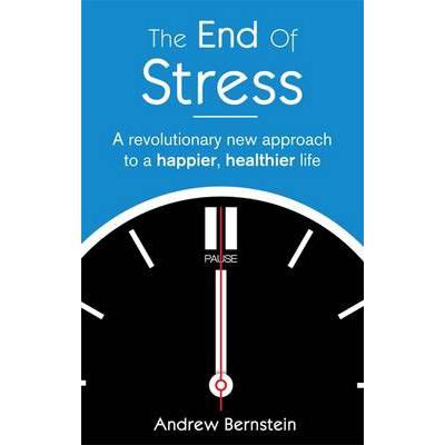 End Of Stress: A revolutionary new approach ...
