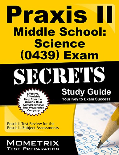 Praxis II Middle School: Science (0439)