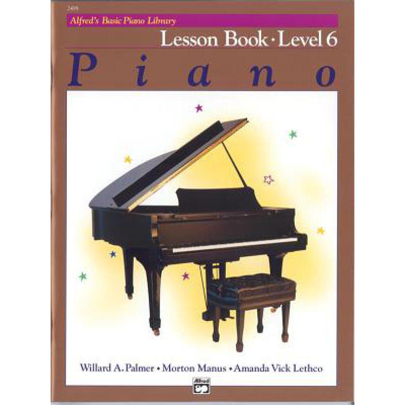 Alfred's Basic Piano Course Lesson Book, Bk 6