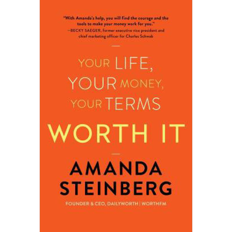 Worth It: Your Life, Your Money, Your Terms