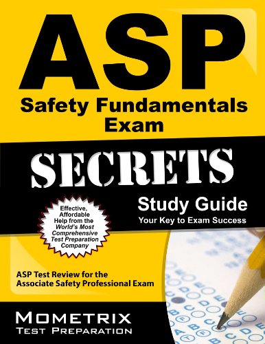 ASP Safety Fundamentals Exam Secrets,