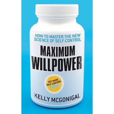Maximum Willpower: How to master the new sci...