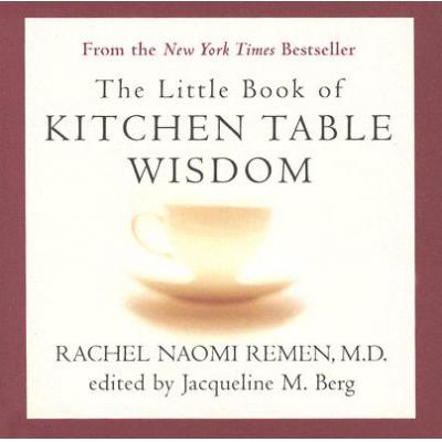 Little Book of Kitchen Table Wisdom: Stories That Heal