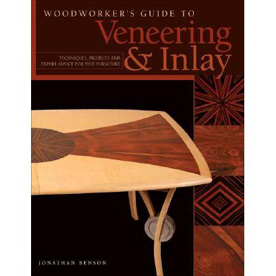 Woodworker's Guide to Veneering & Inlay (Sc)...