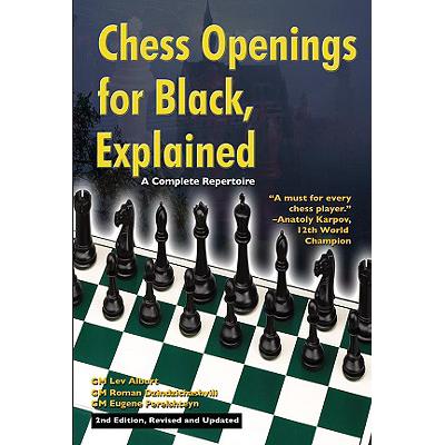 Chess Openings for Black, Explained: A Compl...